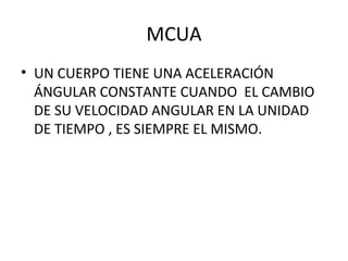 Movimiento circular uniformemente acelerado(mcua) | PPT