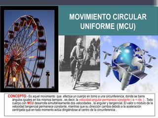 Movimiento circula uniforme ( mcu ) | PPTX