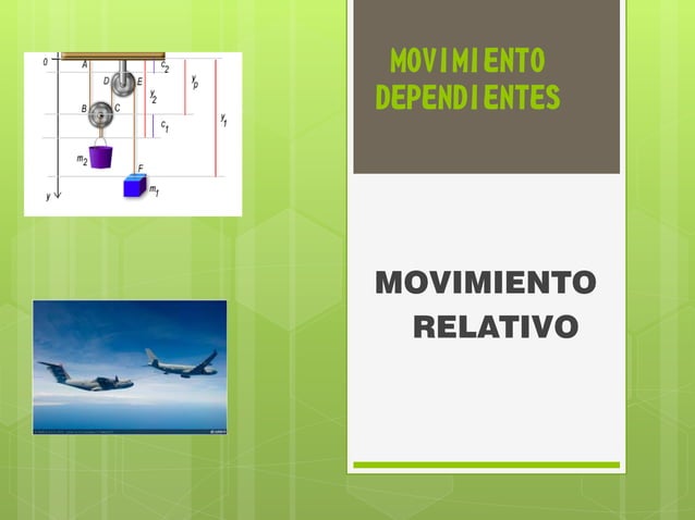 Movimiento dependientes y relativo | PDF | Physics | Science
