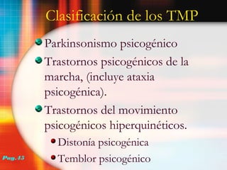 Movimientos psicogénicos | PPT