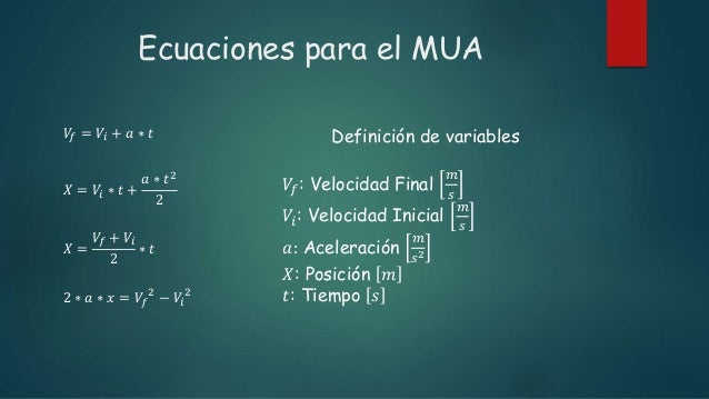 Movimiento uniformemente acelerado (mua)