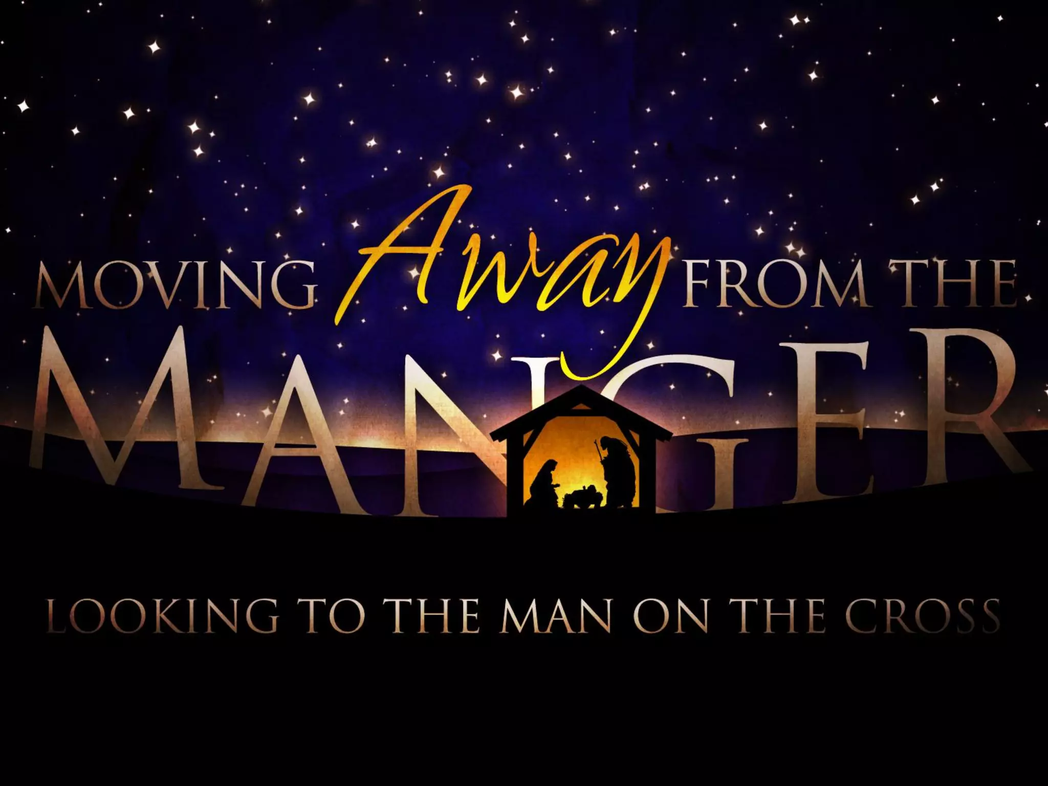 Moving away from the manger | PPT