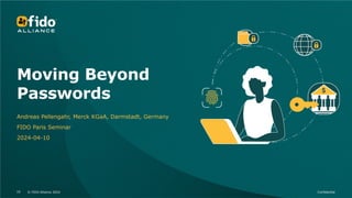 Moving Beyond Passwords: FIDO Paris Seminar.pdf