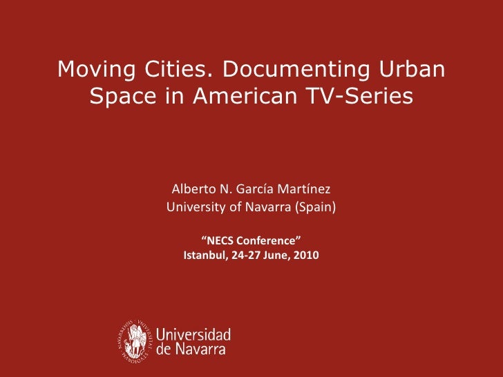 Moving cities. Documenting Urban Space in American TV-Series