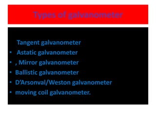 Moving coil galvanometer | PPTX