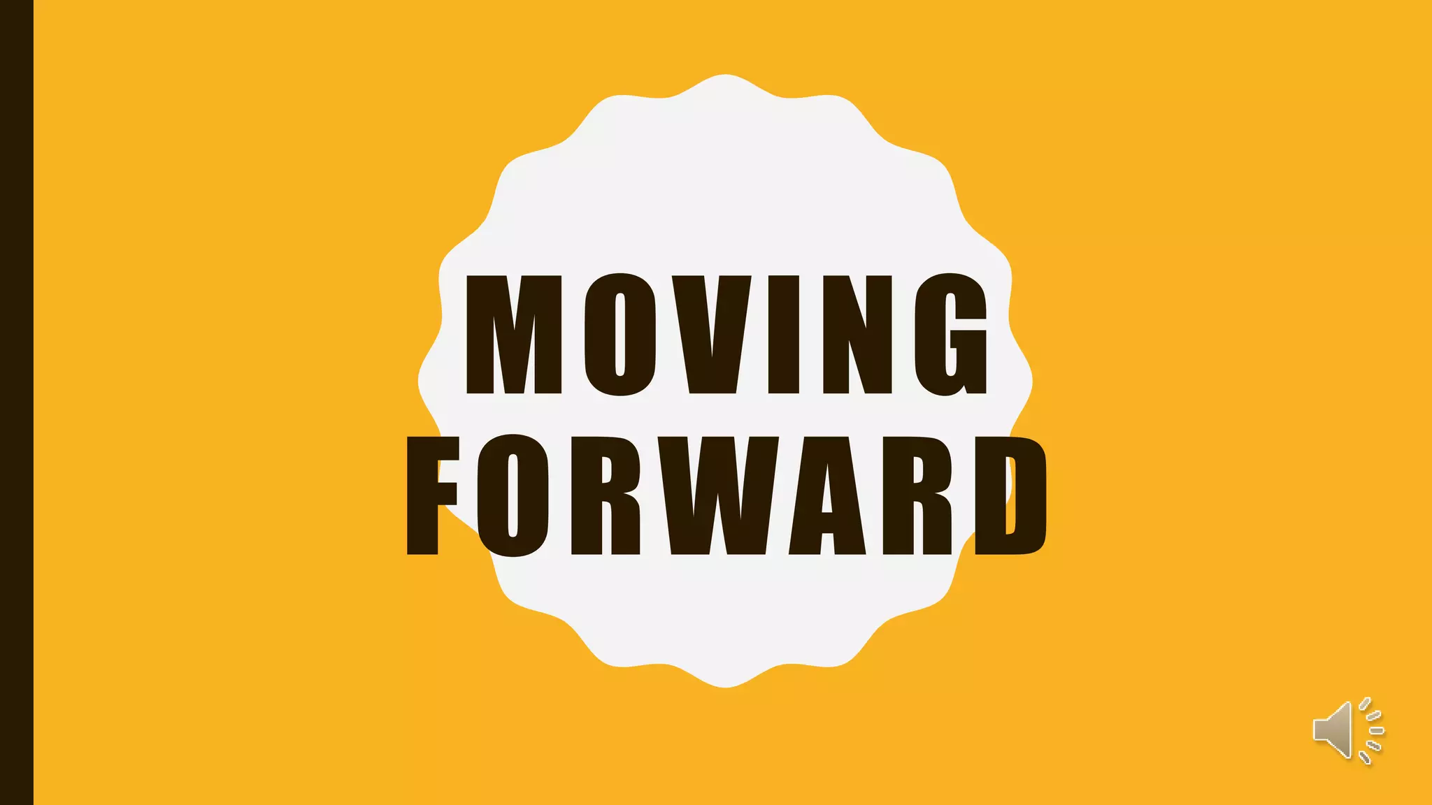 Moving forward | PPT