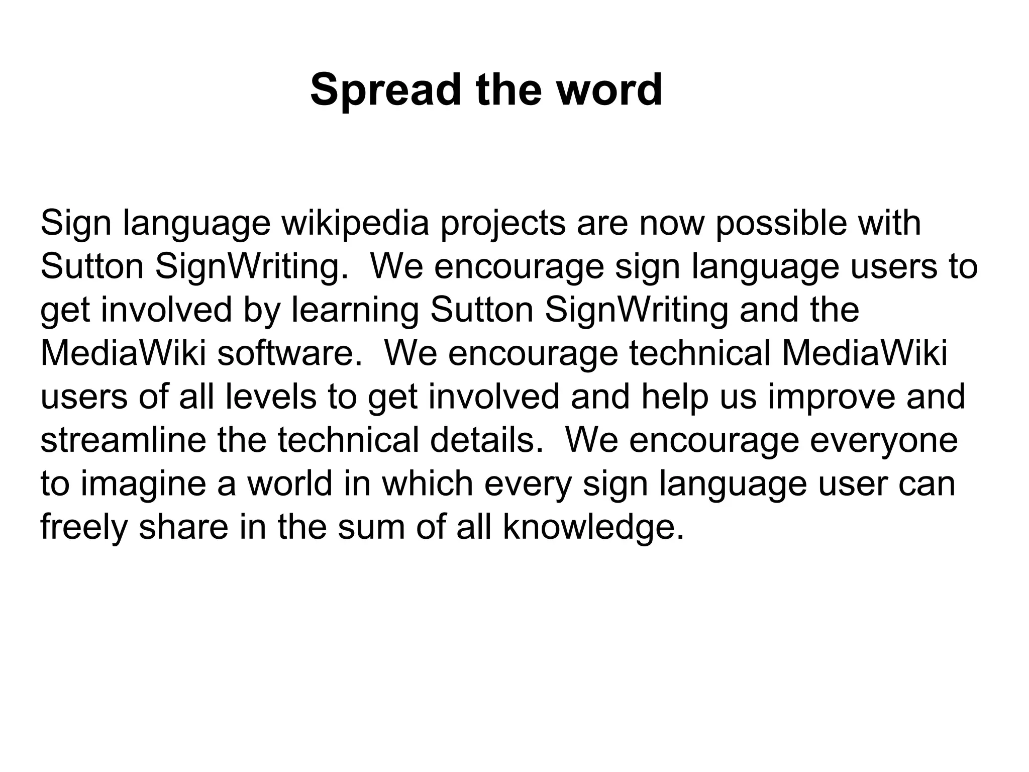 Moving forward with sign language projects in Formal SignWriting | PPT