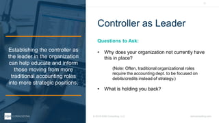 Moving from Controller to Strategic Organizational Leader | PPT