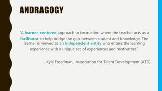 Moving from Pedagogy to Andragogy | PPSX