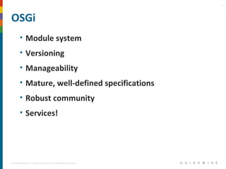 Moving the Guidewire platform to OSGi - Paul D'Albora | PPT