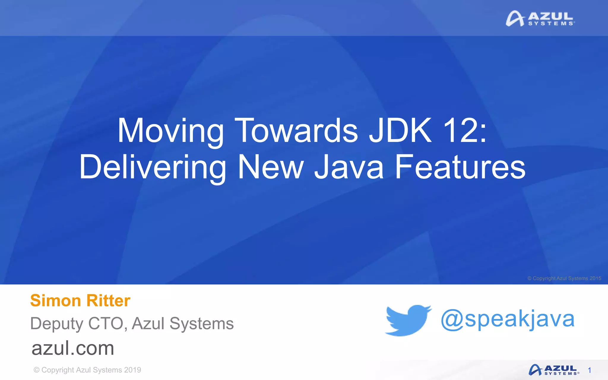 Moving Towards JDK 12 | PPT