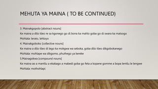 Maina le Magoro a maina | PPTX