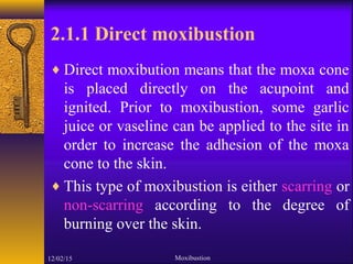 Moxibustion | PPT