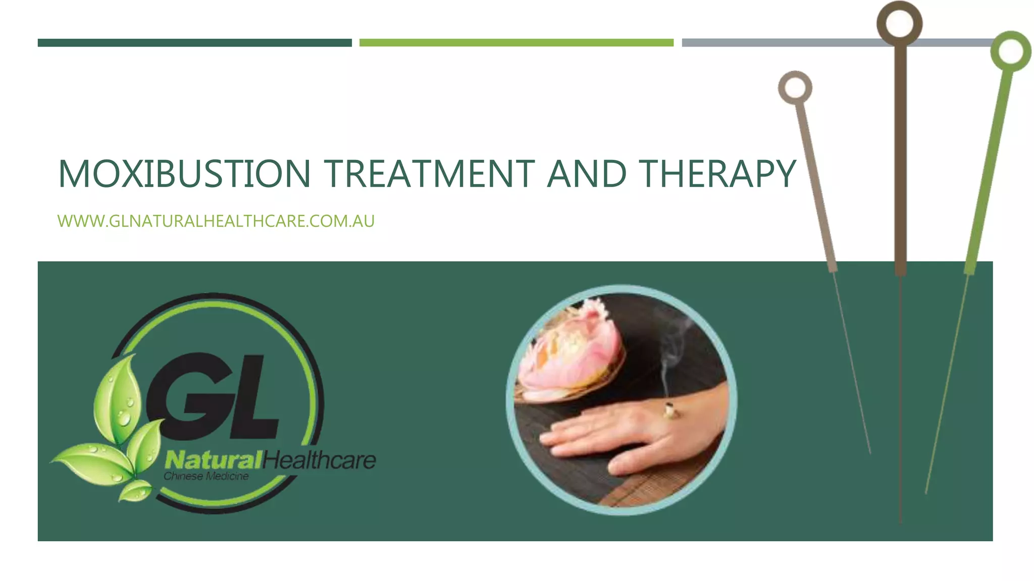 Advantages of moxibustion therapy | PPT