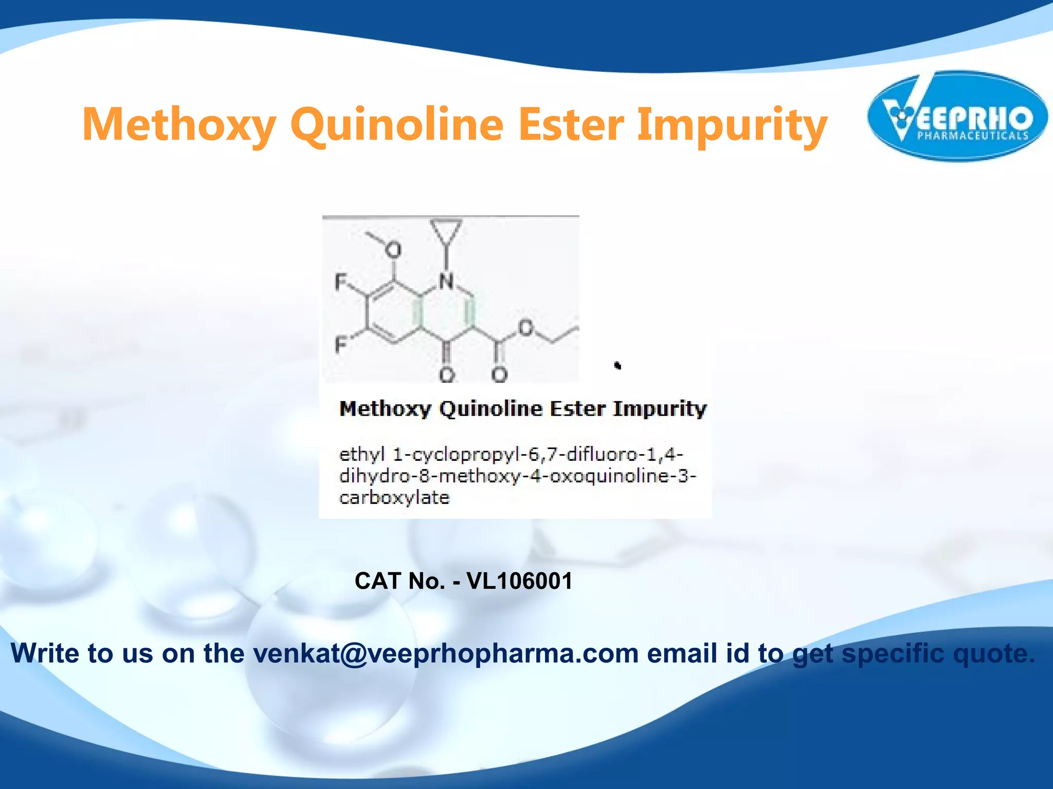 Moxifloxacin impurity | PPT
