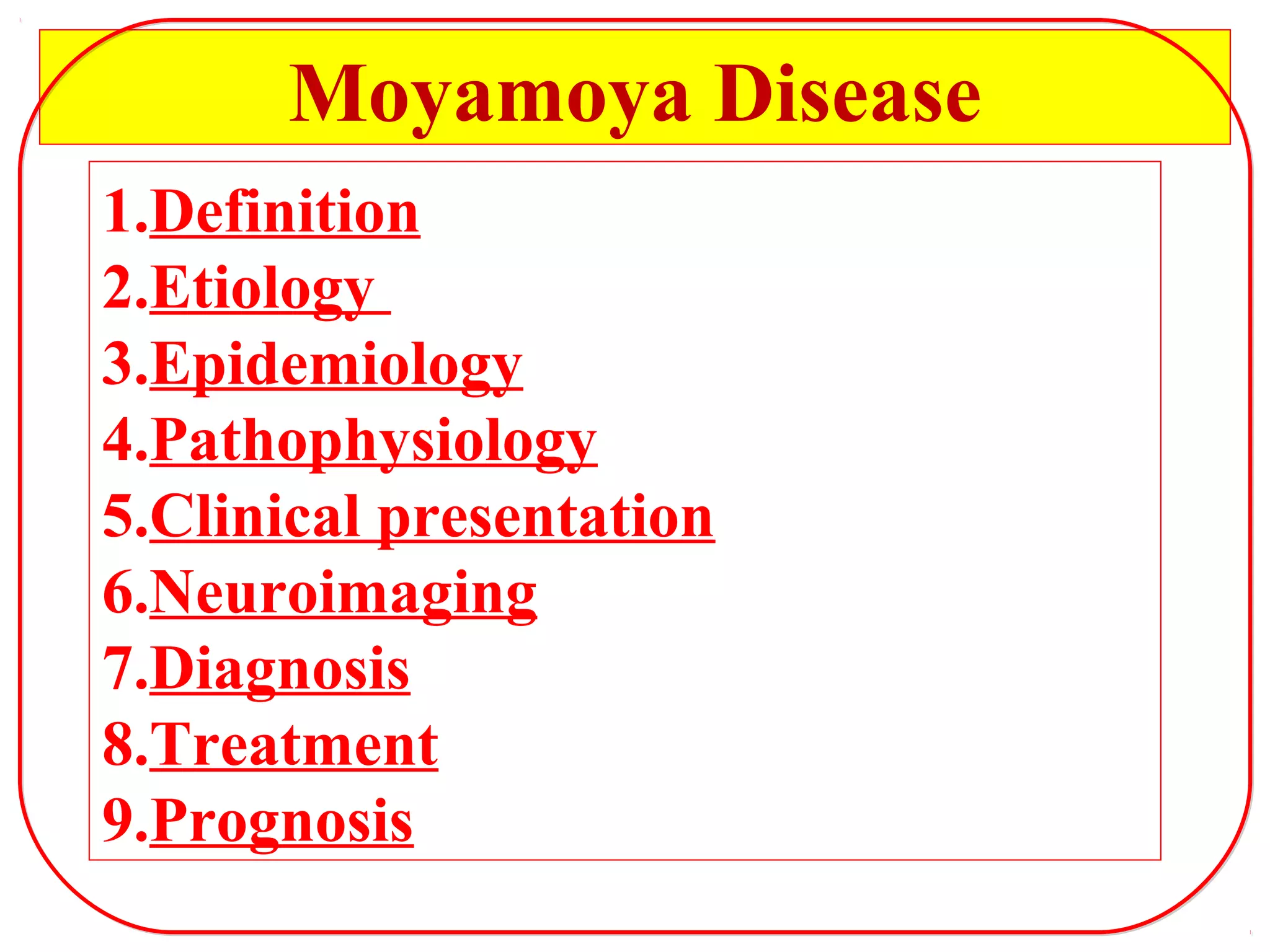 Moyamoya disease | PPT