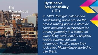 Mozambique african project by Nishka Kumar | PPT