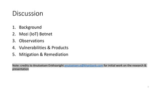 38th TWNIC OPM: Observations and mitigation of Mozi botnet | PPT
