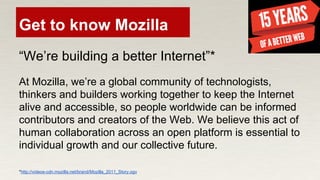 Mozilla for better internet | PPT
