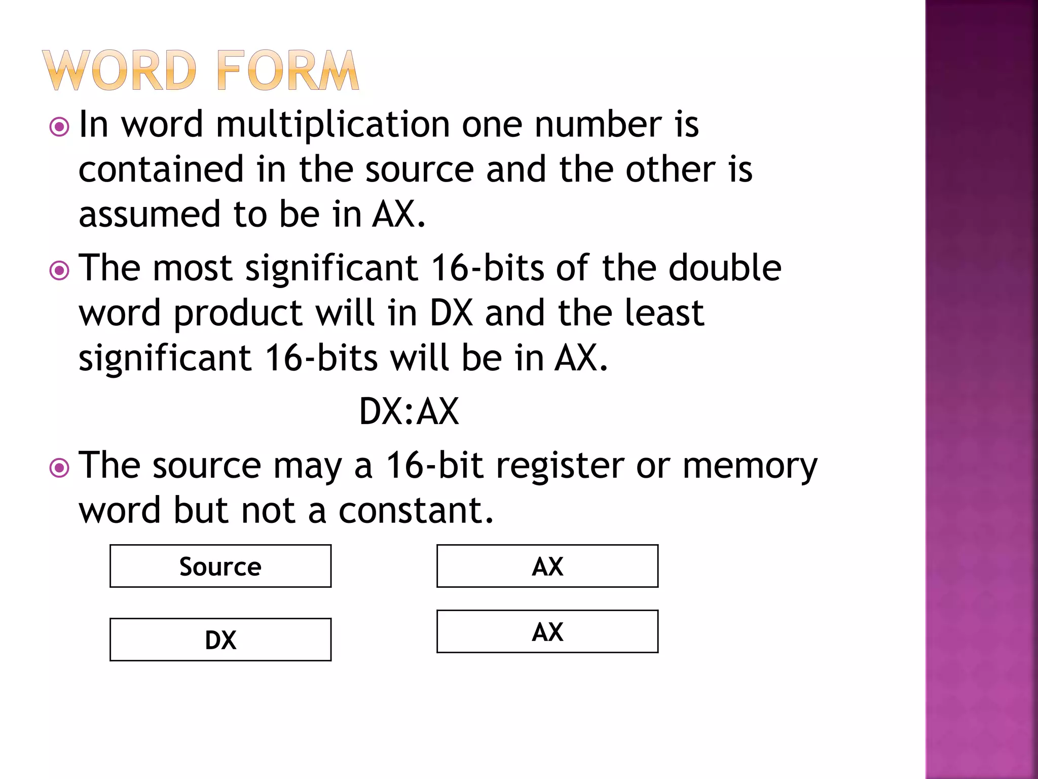 assembly language programming organization of IBM PC chapter 9 part-1(MULTIPLICATION AND ...