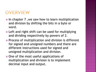 assembly language programming organization of IBM PC chapter 9 part-1(MULTIPLICATION AND ...