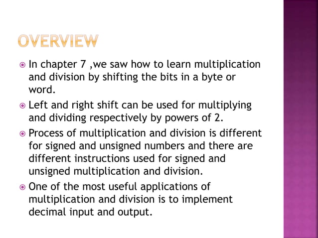 assembly language programming organization of IBM PC chapter 9 part-1(MULTIPLICATION AND ...