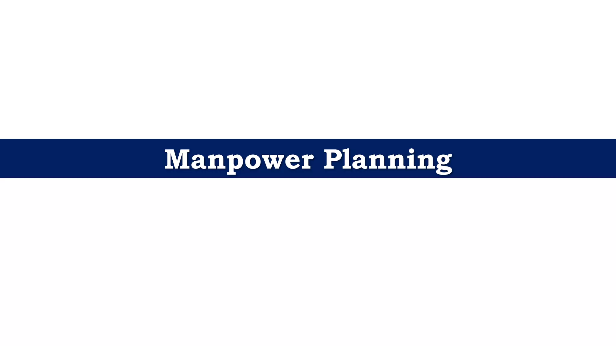 Manpower Planning | PPTX