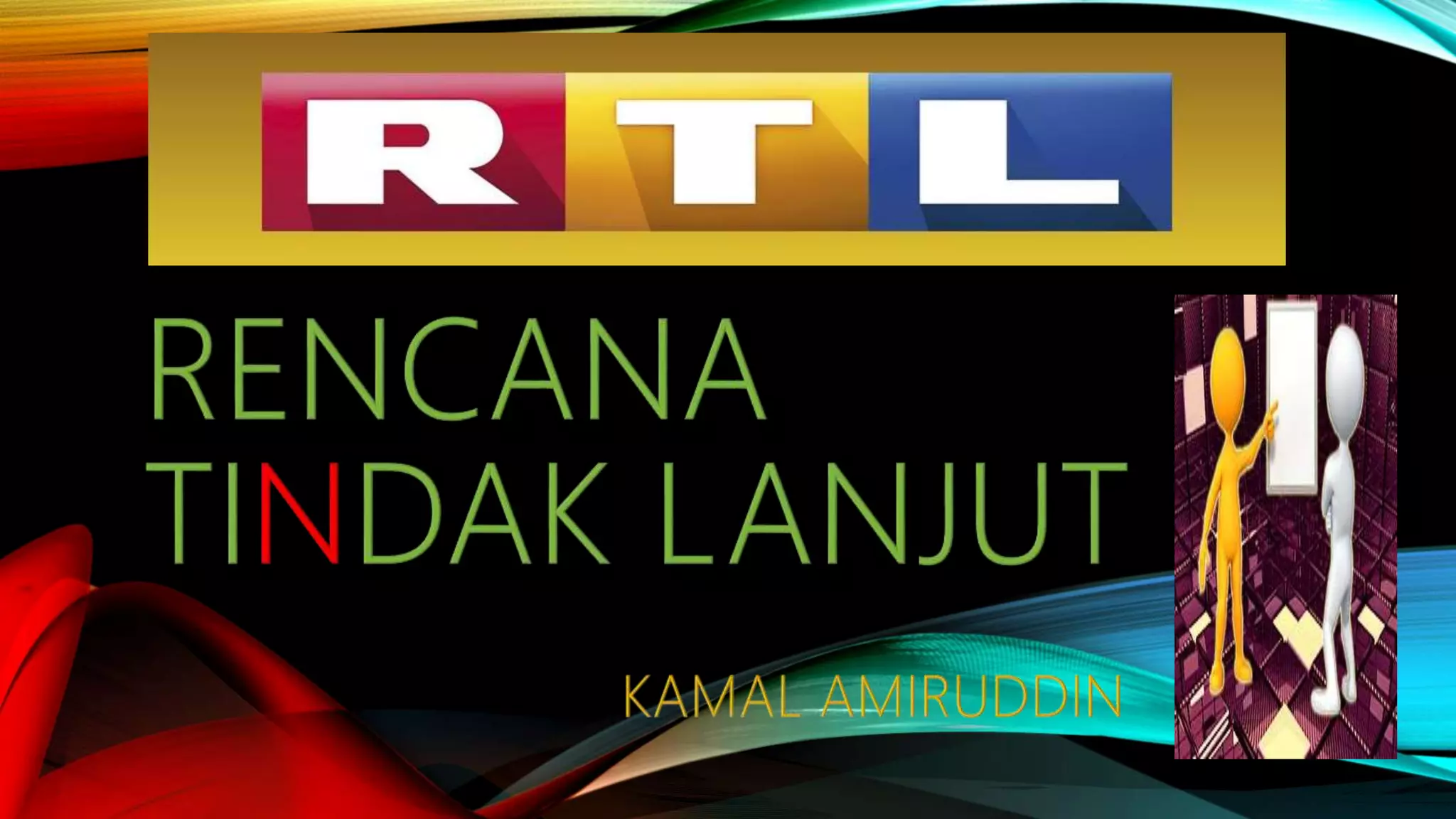 RTL Rencana Tindak Lanjut | PPTX