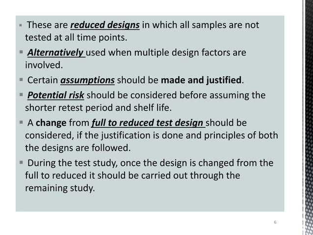 BRACKETING AND MATRIXING DESIGNS FOR STABILITY TESTING OF NEW DRUG ...