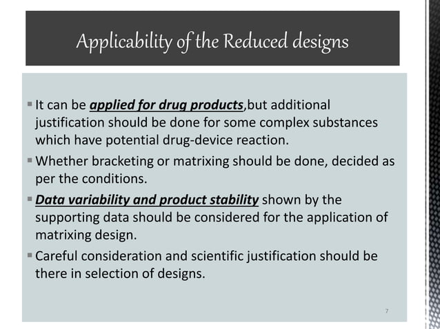 BRACKETING AND MATRIXING DESIGNS FOR STABILITY TESTING OF NEW DRUG ...