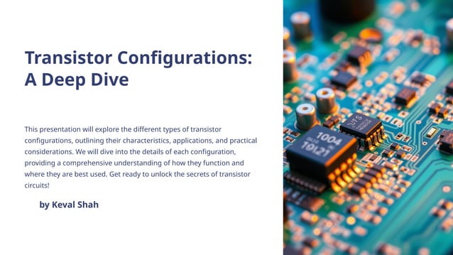 Different types of Transistor Configurations.pptx