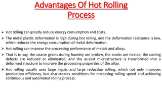 Hot Rolling And cold rolling process | PPTX