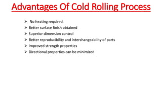 Hot Rolling And cold rolling process | PPTX