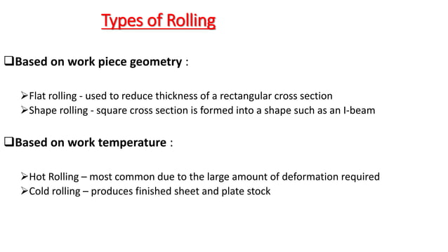 Hot Rolling And cold rolling process | PPTX | Physics | Science