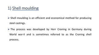 TYPES of moulding processes used in casting-MP2 | PPTX