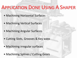 Shaper, slotter, planer | PPTX | Woodworking | Arts and Crafts