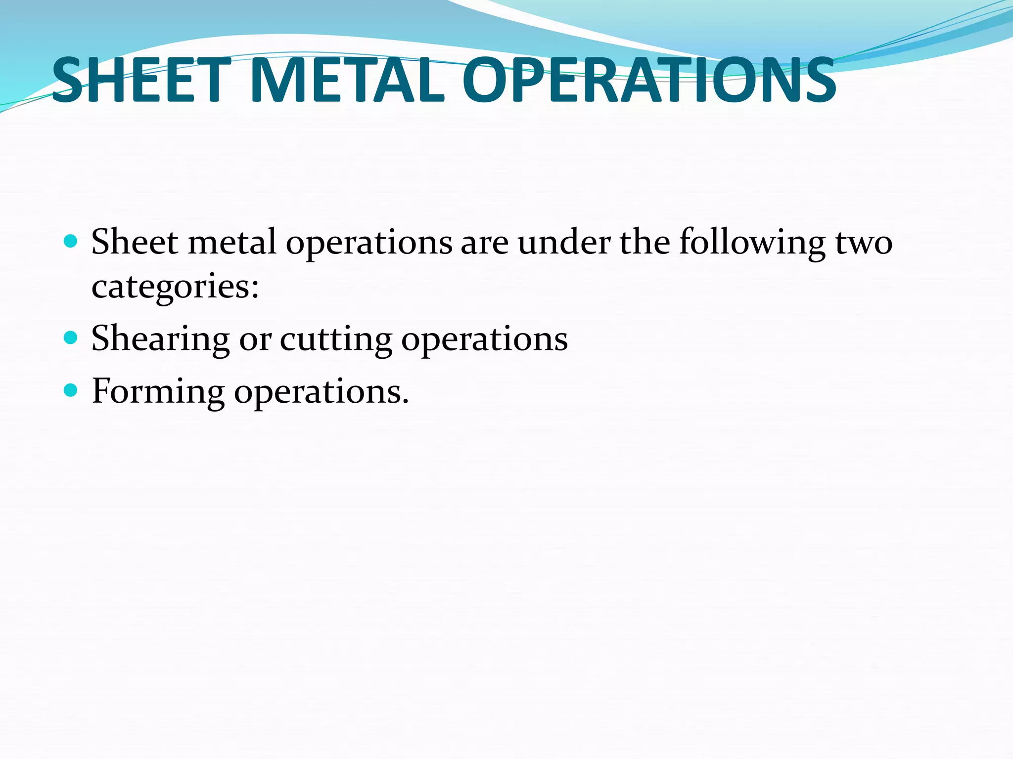 SHEET METAL PROCESS | PPT