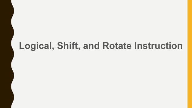 Logical Shift And Rotate Instruction Pptx Programming Languages Computing