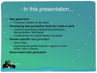 User Experiences of Game Idea Generation Games | PPT