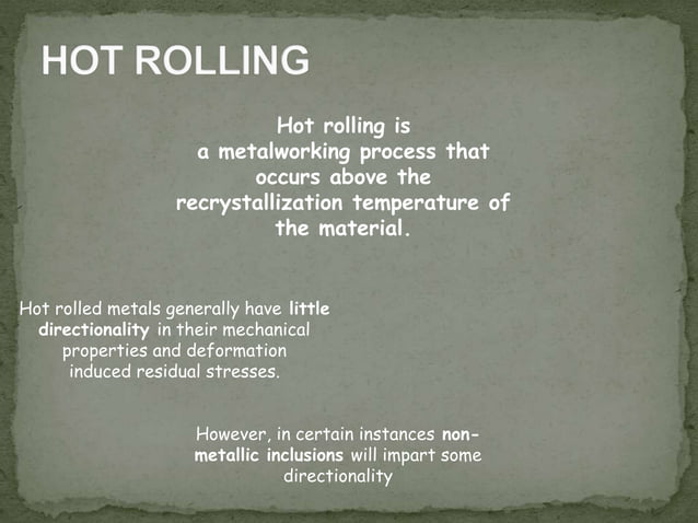 Metal Rolling Process | PPTX