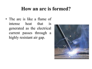 Manufacturing Processes (Arc Welding) | PPTX | Chemistry | Science