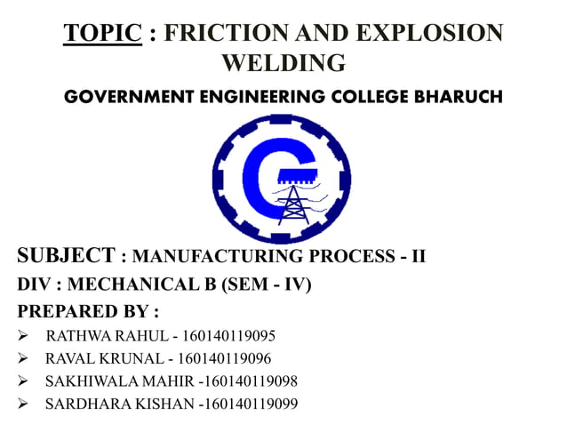 FRICTION AND EXPLOSION WELDING | PPT