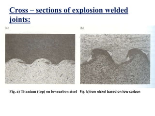 FRICTION AND EXPLOSION WELDING | PPTX | Chemistry | Science