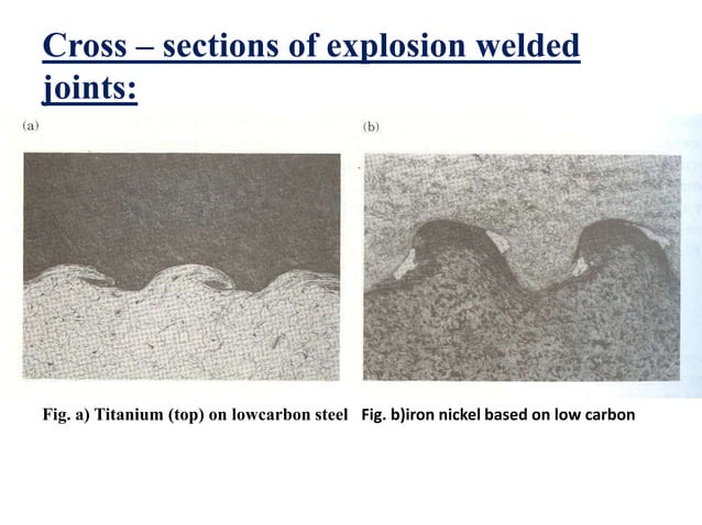 FRICTION AND EXPLOSION WELDING | PPT