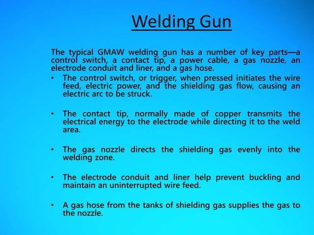Gas Metal Arc Welding (GMAW) | PPTX | Chemistry | Science