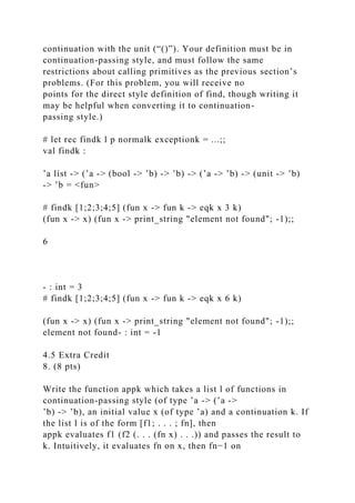 MP 4 – Continuation-Passing StyleCS 421 – Fall 2012Revis.docx