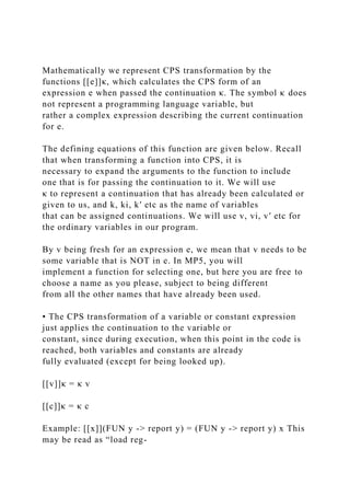 MP 4 – Continuation-Passing StyleCS 421 – Fall 2012Revis.docx