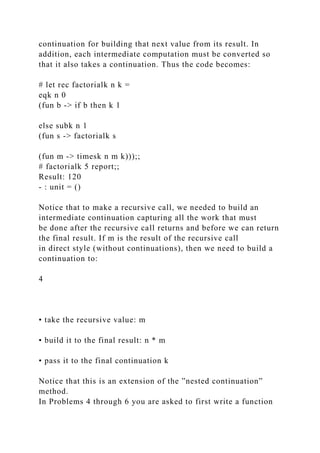 MP 4 – Continuation-Passing StyleCS 421 – Fall 2012Revis.docx