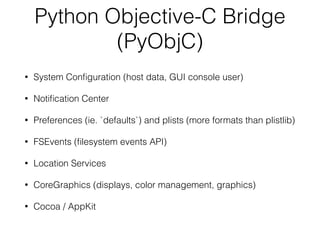 Why Mac Sysadmins Love Python | PPT