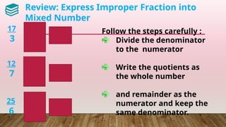 Express mixed number into improper fraction | PPT